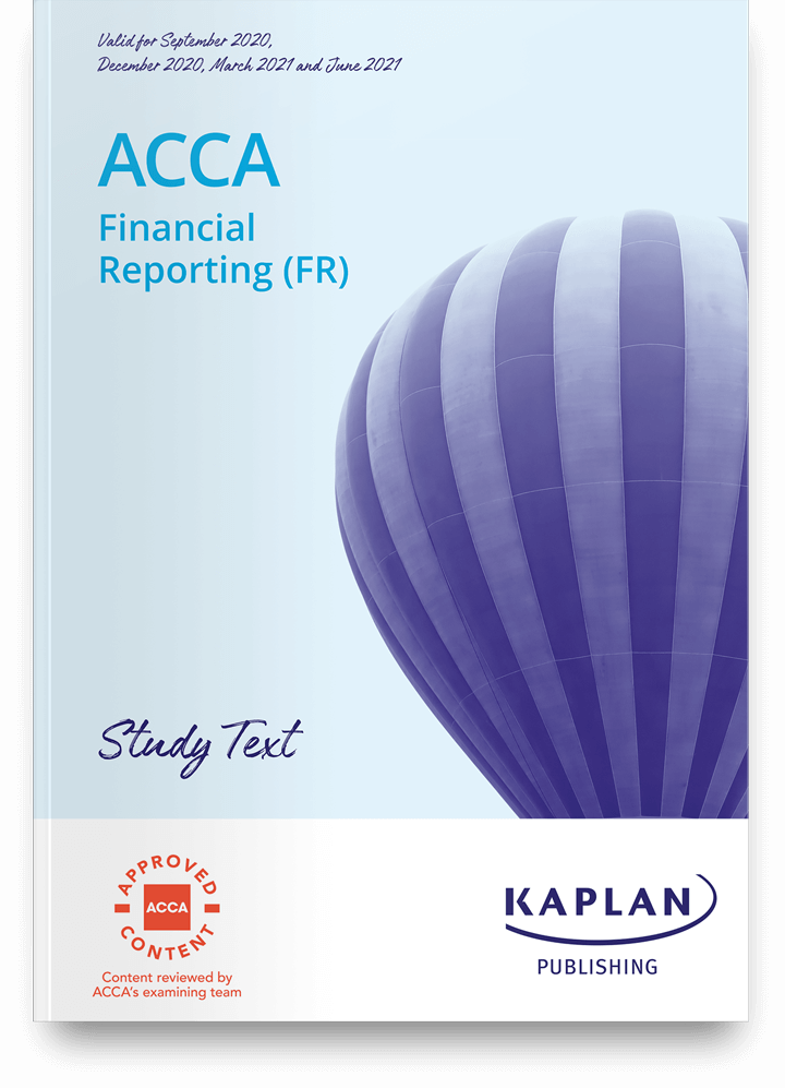 ACCA Kaplan Financial Reporting FR Study Text Acorn Professional ACCA Kaplan Financial Reporting FR Study Text Acorn Professional